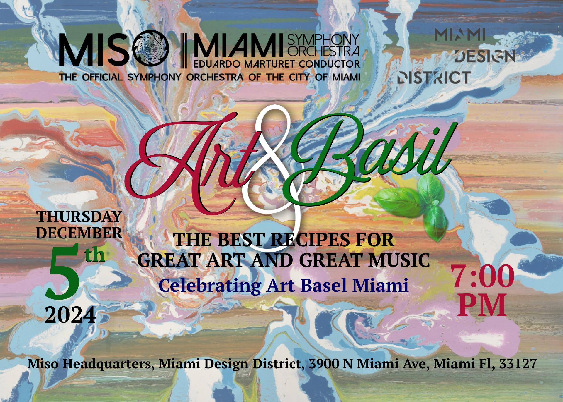 Art & Basil 5th December 2024 – Miami Symphony Orchestra